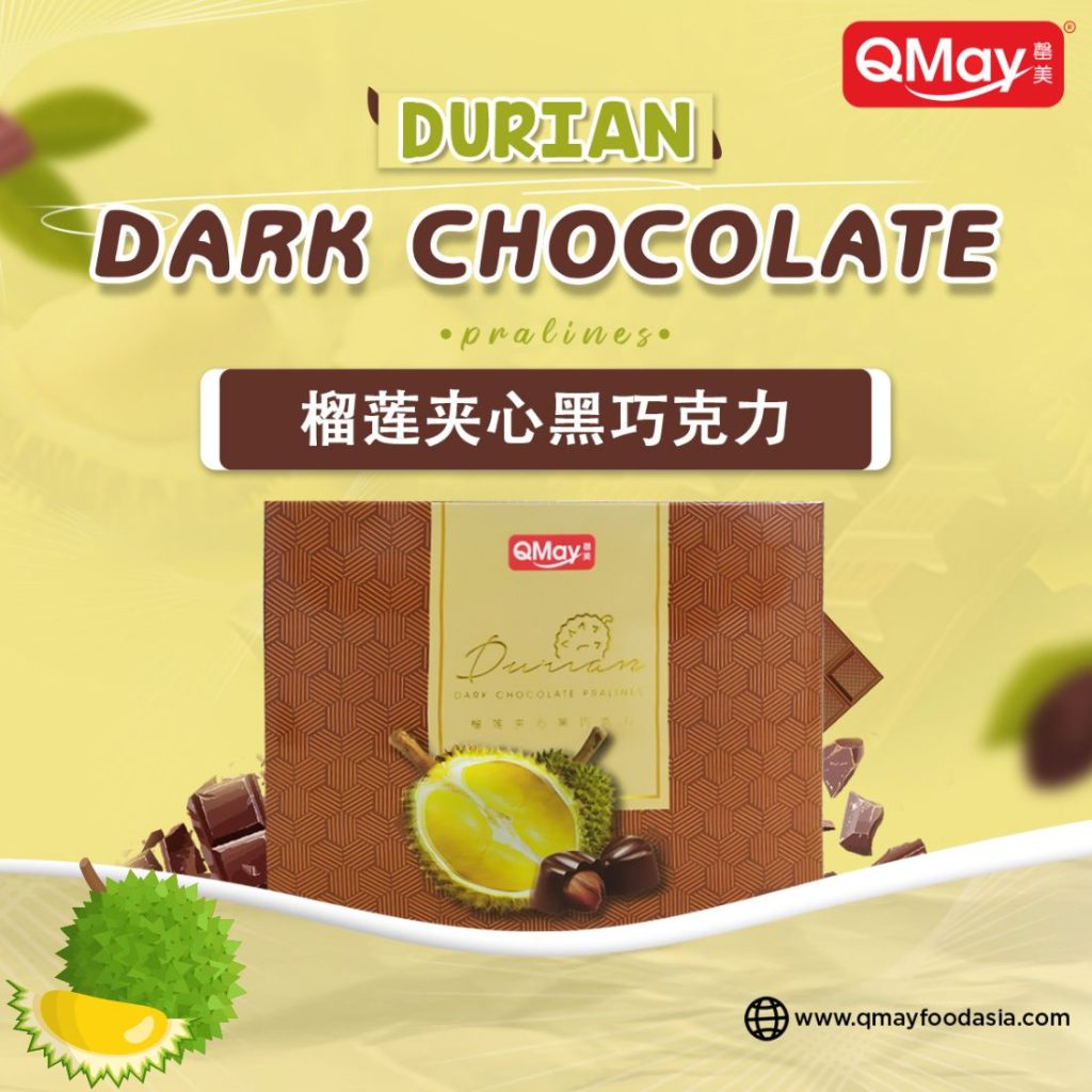 Durian Dark Chocolate Pralines in Malaysia - QMAY FOOD ASIA SDN BHD ...